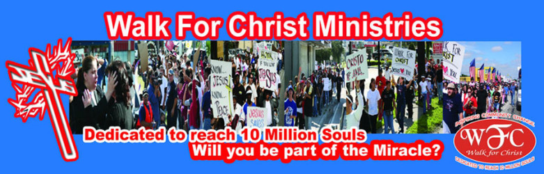 Walk For Christ header WEB - Walk For Christ Ministries : Walk For ...